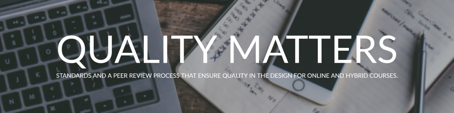 Quality Matters – Digital Learning | UT San Antonio